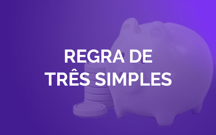Calculadora de Regra de 3 Simples [Cálculos Financeiros]